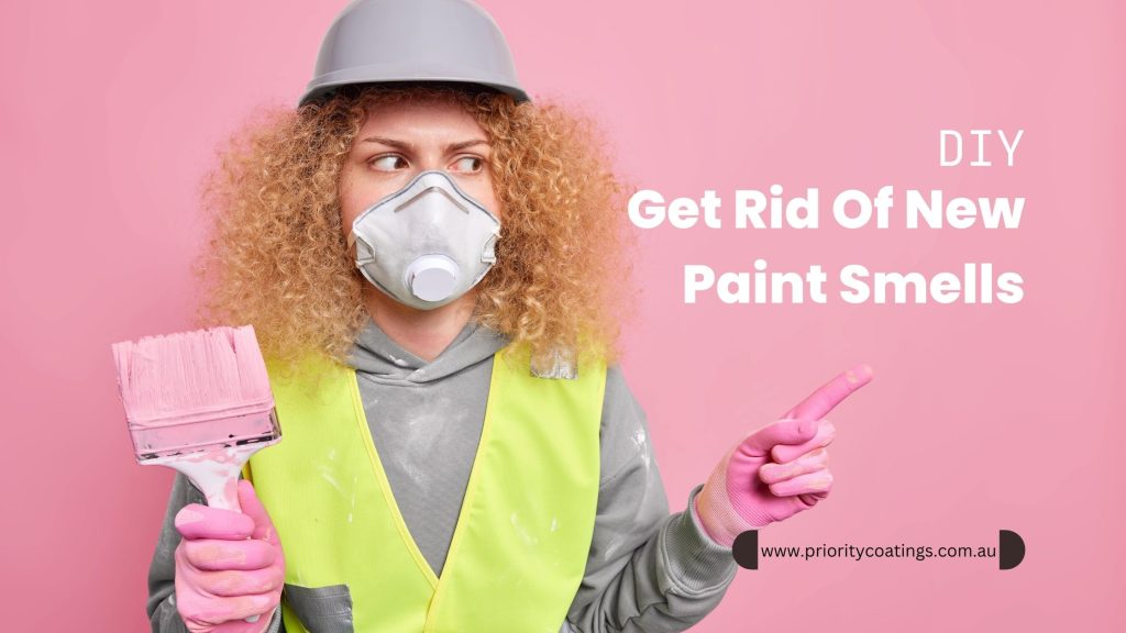 Ways to Get Rid of Paint Smells | Priority One Coatings